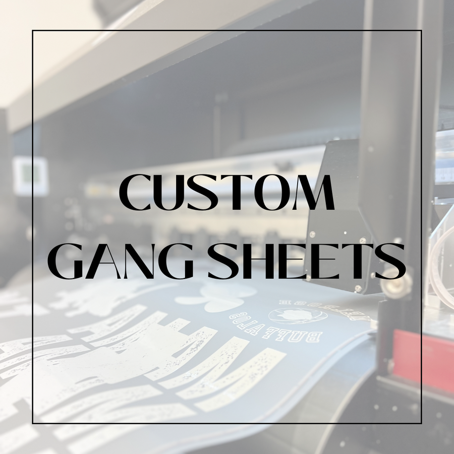CUSTOM GANG SHEETS – Taylor’d Apparel